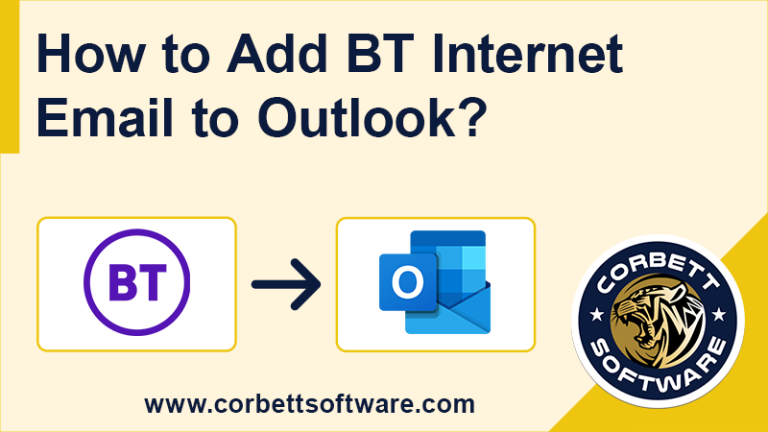 Add BT Internet Email to Outlook - 2 Expert Ways