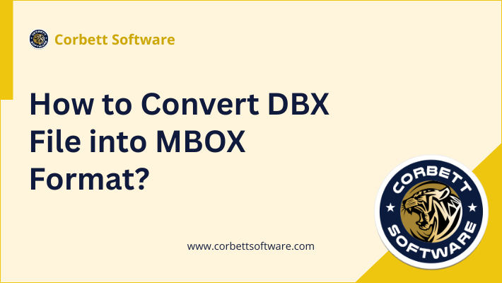 Convert DBX to MBOX Format Without Losing Attachments